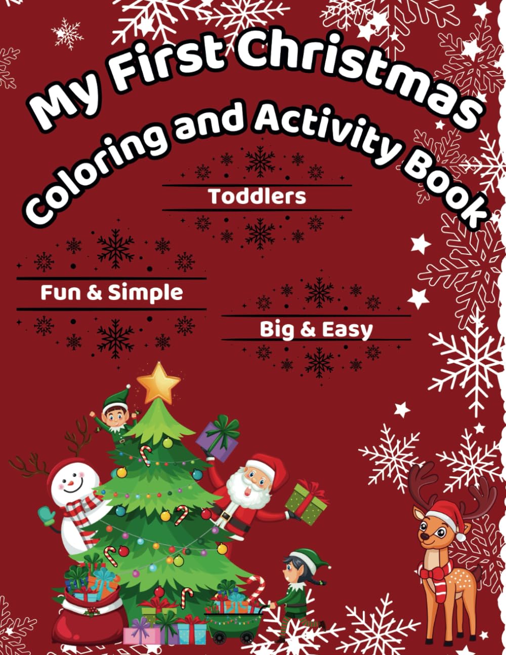 My First Christmas Coloring & Activity Book for toddlers: A Merry Mix ...