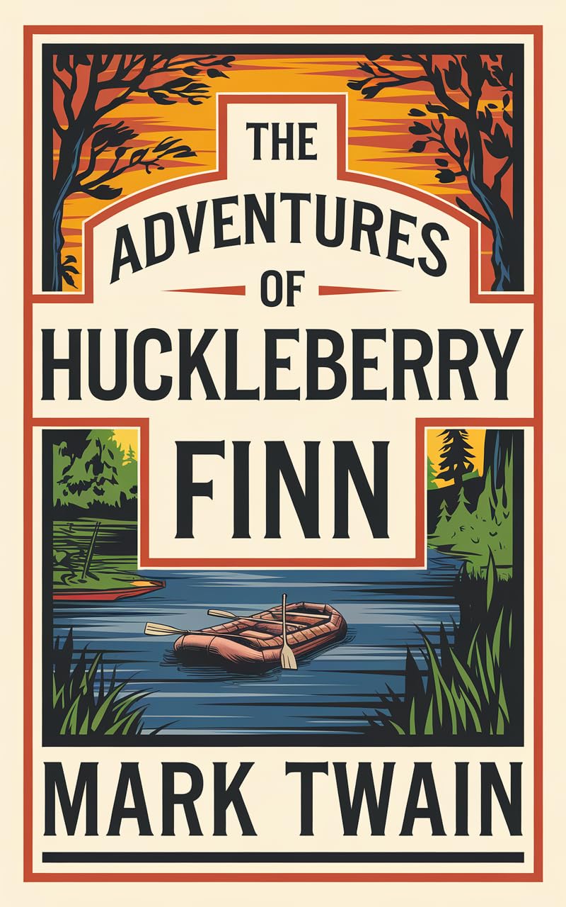 Adventures of Huckleberry Finn - Kindle edition by Mark Twain ...