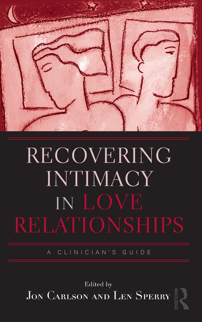 Amazon.com: Recovering Intimacy in Love Relationships (Routledge Series ...