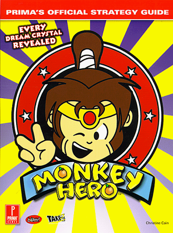 Monkey Hero : Prima's Official Strategy Guide: Cain, Christine ...