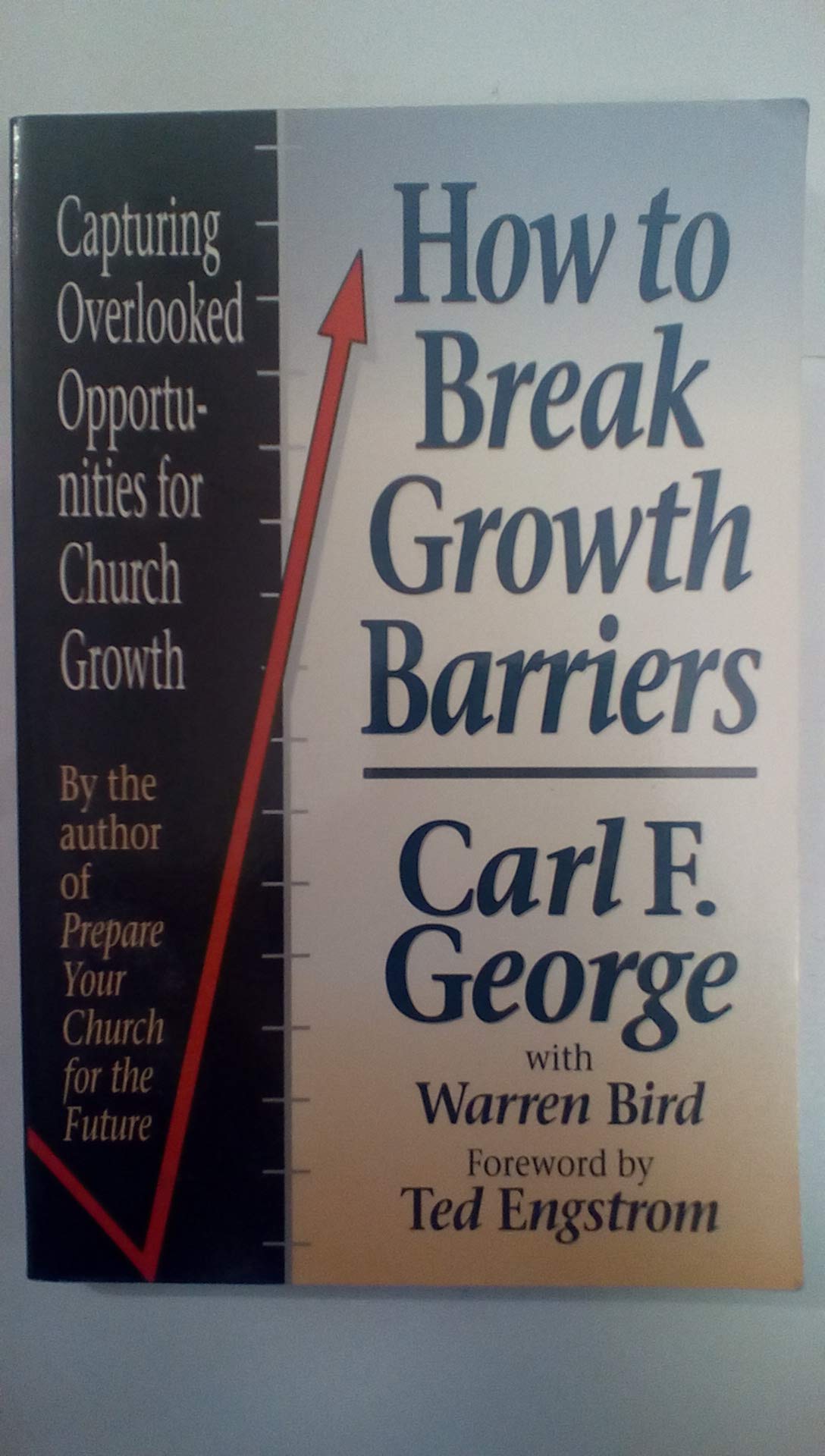 How to Break Growth Barriers: Capturing Overlooked Opportunities for ...