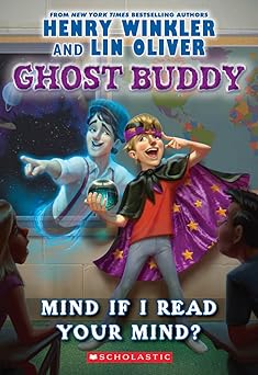 Ghost Buddy #2: Mind If I Read Your Mind?: Winkler, Henry, Oliver, Lin ...