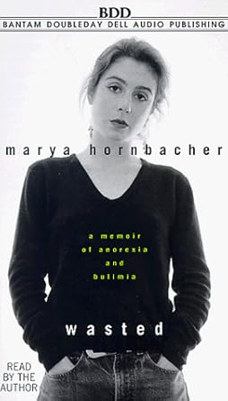 Buy Wasted: A Memoir of Anorexia and Bulimia Book Online at Low Prices ...
