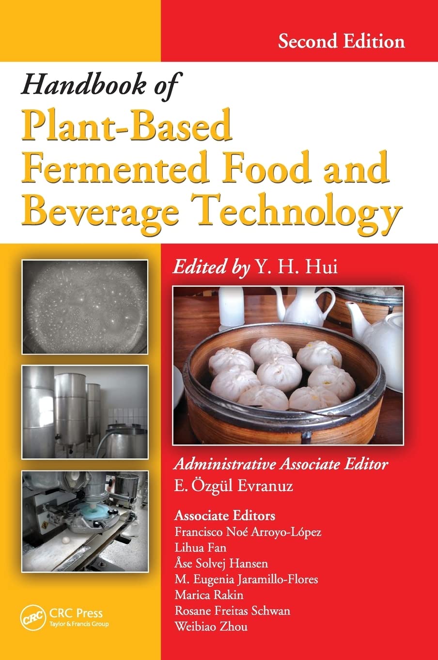 Handbook of Plant-Based Fermented Food and Beverage Technology: Hui, Y ...