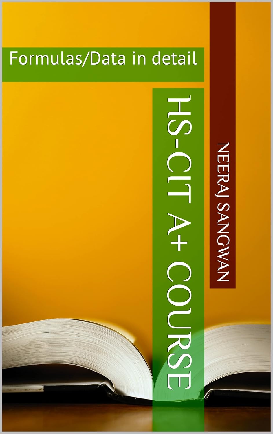 HS-CIT A+ Course: Formulas/Data in detail (e-books Book 3) eBook ...