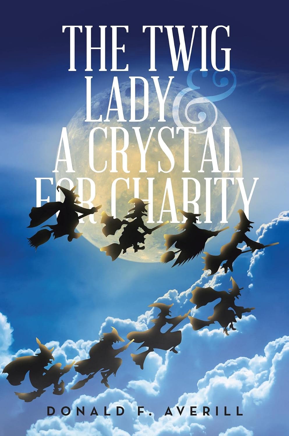 Amazon.com: The Twig Lady & A Crystal for Charity eBook : Averill ...