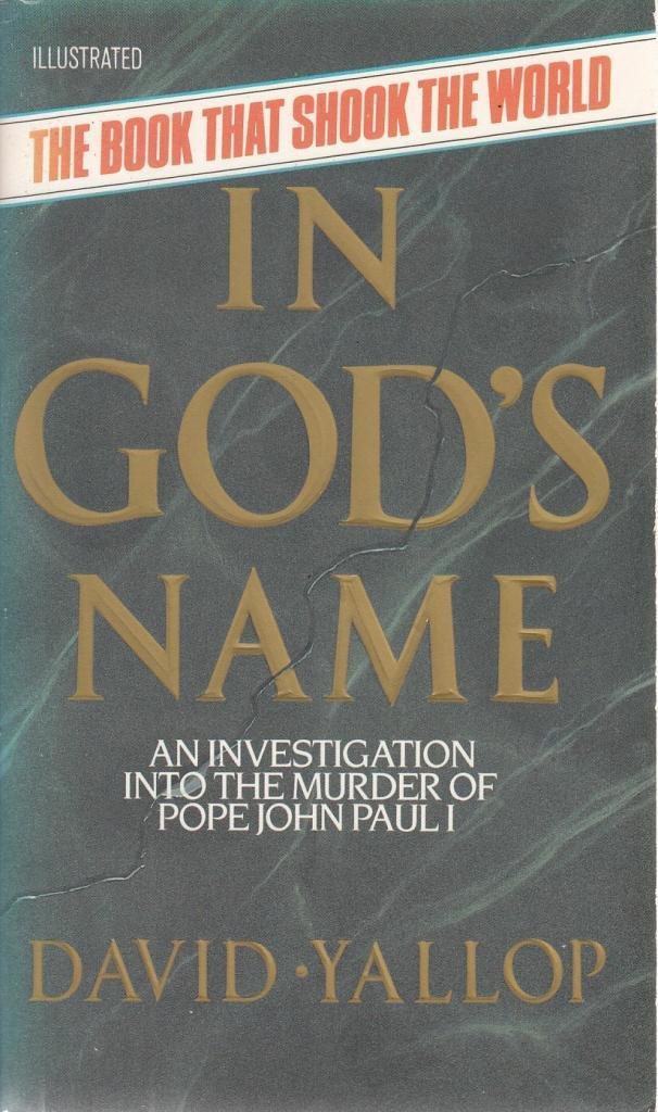 In God's Name (Corgi): Yallop, David: 9780552126403: Books - Amazon.ca