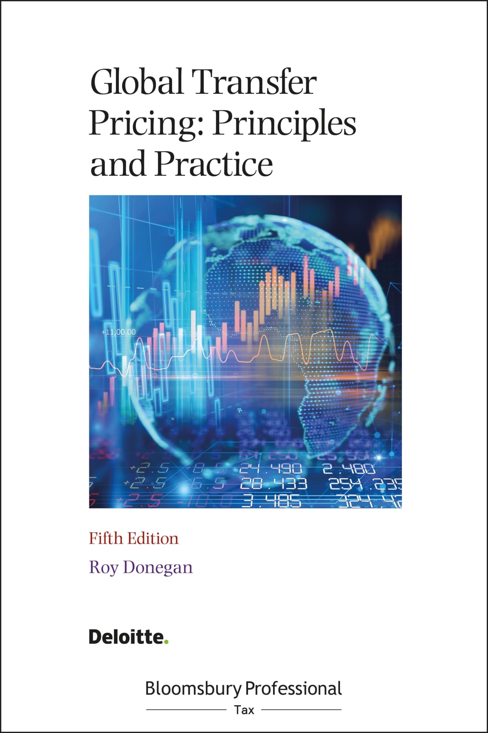Global Transfer Pricing: Principles and Practice: Donegan, Roy ...