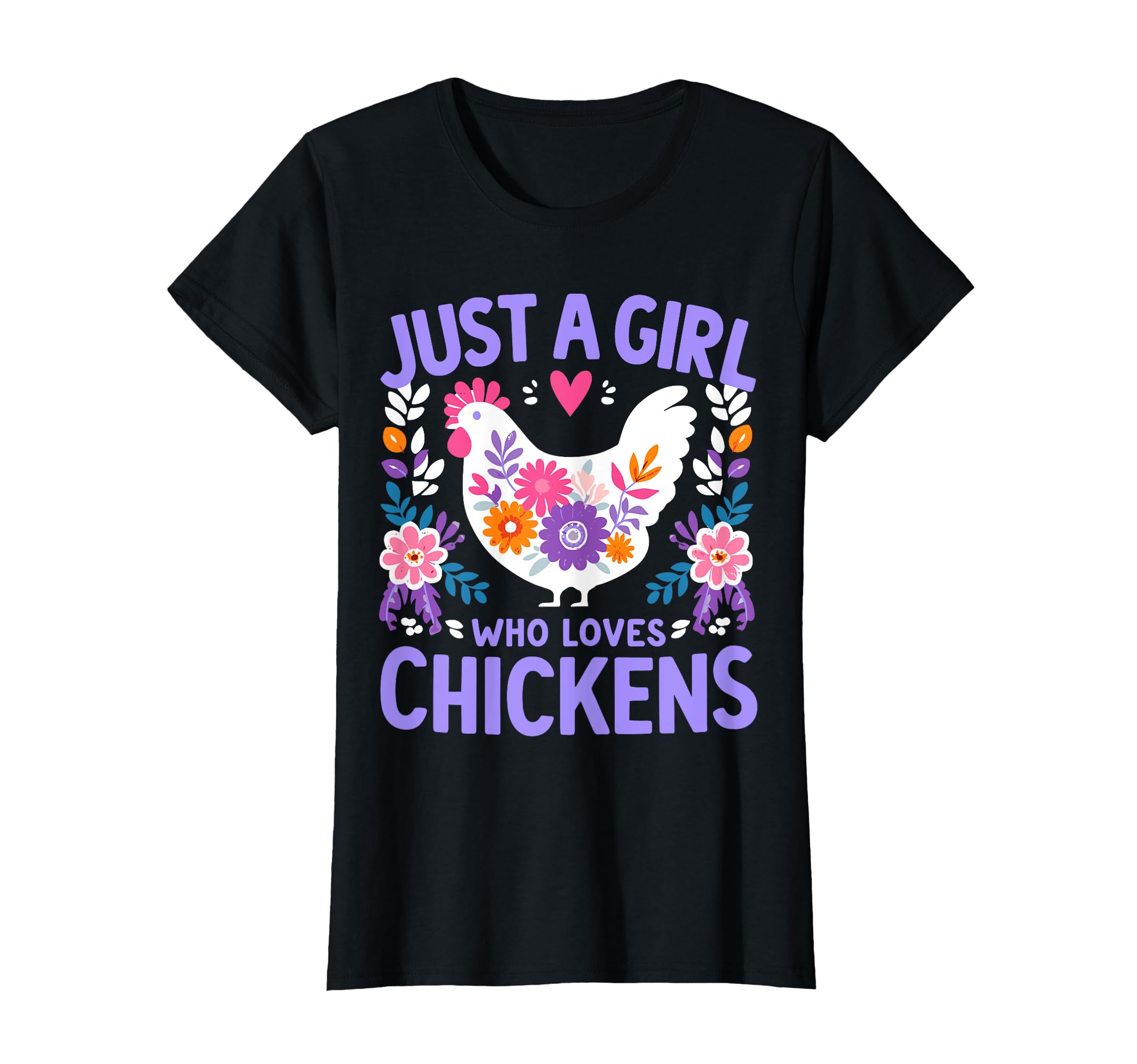 Amazon.com: Just A Girl Who Loves Chickens Cute Chicken T-Shirt ...