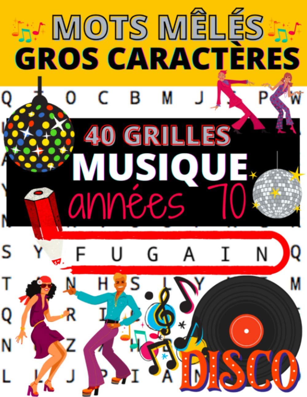 Buy Mots mêlés gros caractères Musique années 70: 40 grilles pour ...