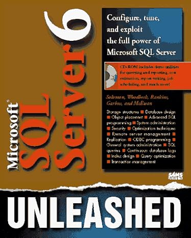 Microsoft SQL Server 6 Unleashed : Solomon, David S., Woodbeck, Daniel, Rankins, Ray, Garbus ...