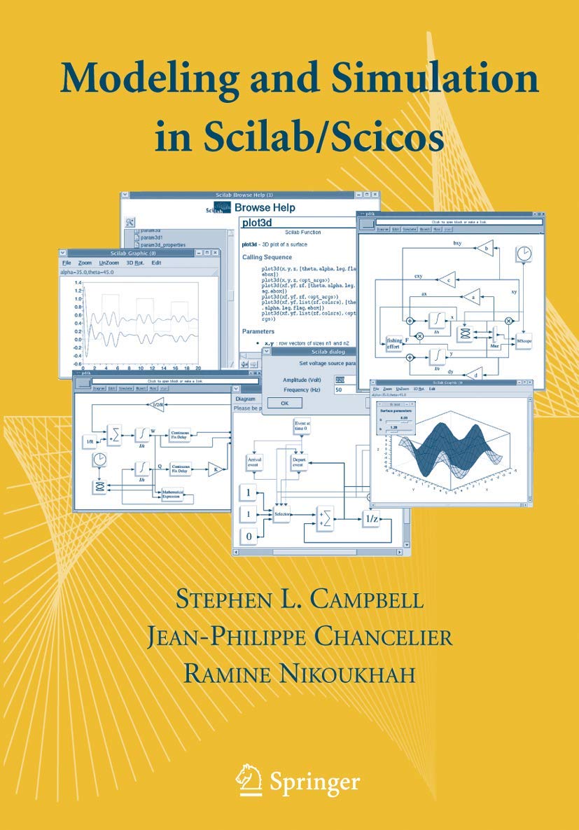 Modeling and Simulation in Scilab/Scicos with ScicosLab 4.4: Campbell ...