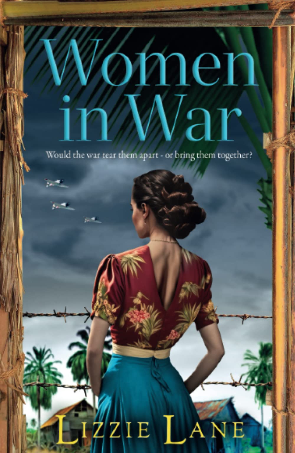 Women in War: An emotional and powerful family saga from bestseller ...