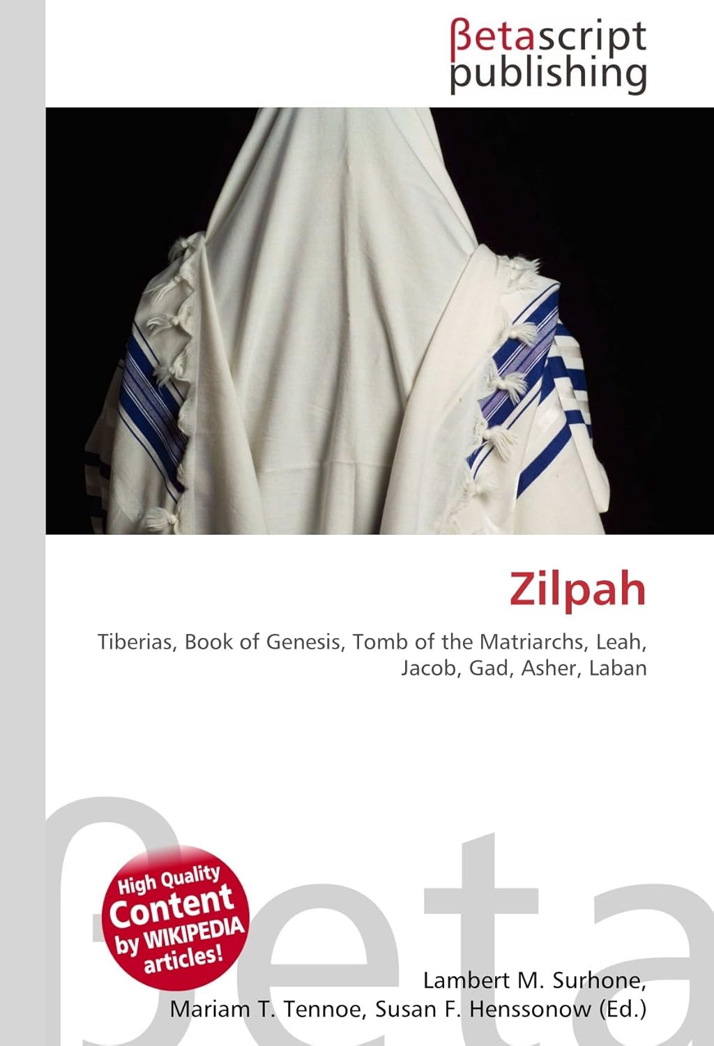 Zilpah: Tiberias, Book of Genesis, Tomb of the Matriarchs, Leah, Jacob ...