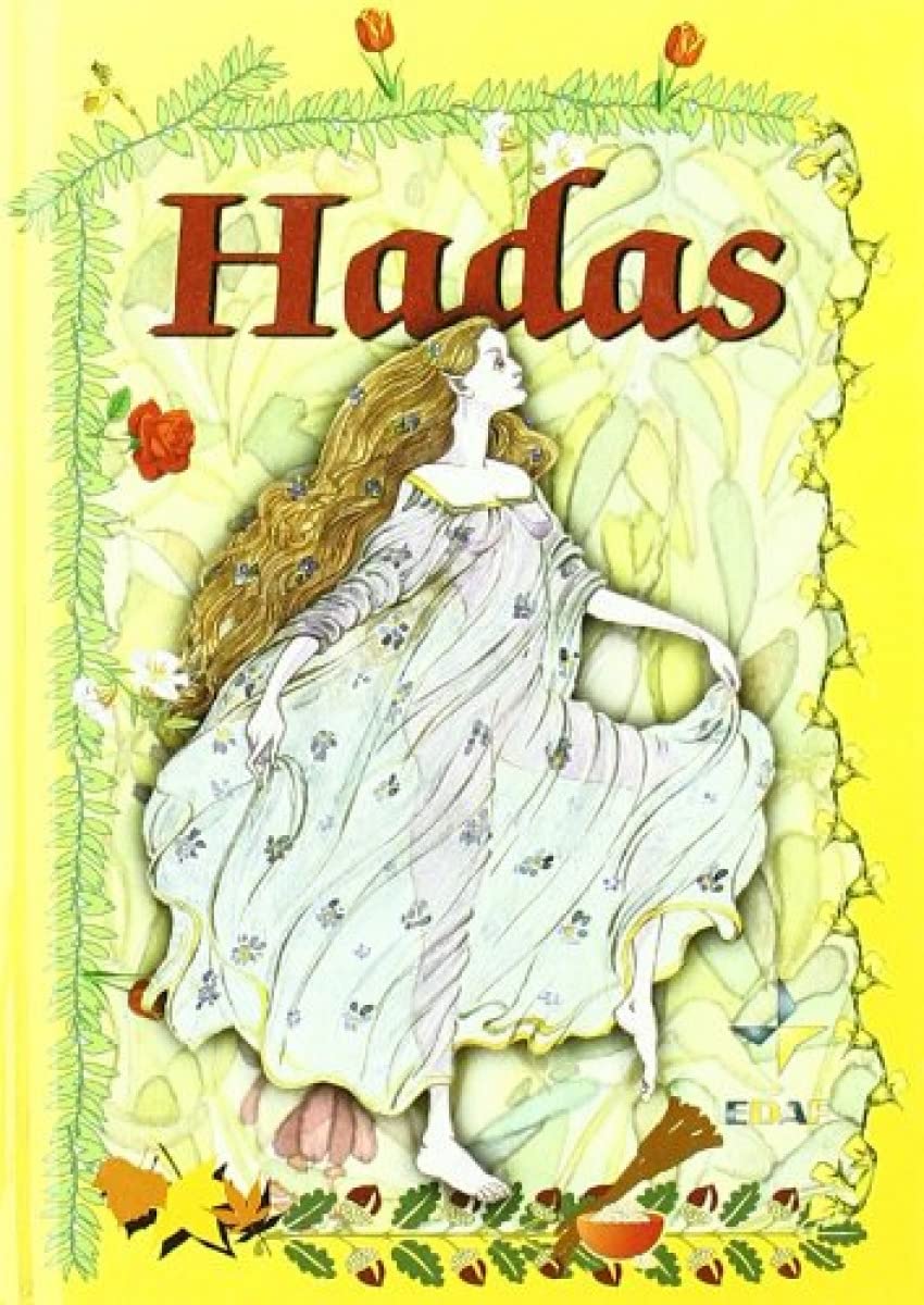 Hadas (Spanish Edition): Callejo, Jesús, Díez Pernía, Manuel: 9788441406728: Amazon.com: Books