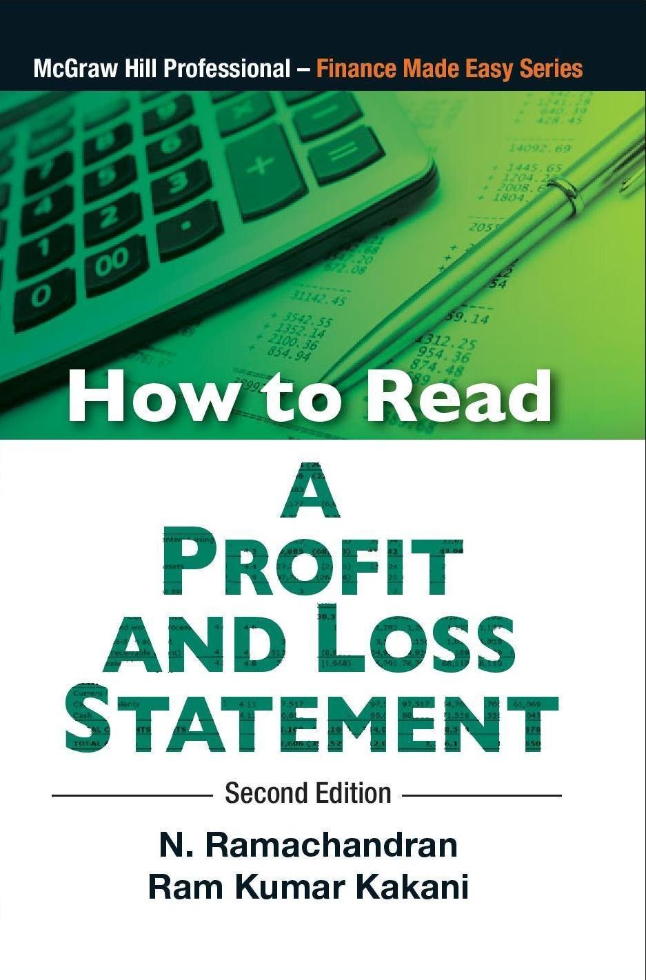 How to Read Profit and Loss Statement: KAKANI RAMCHANDRAN ...