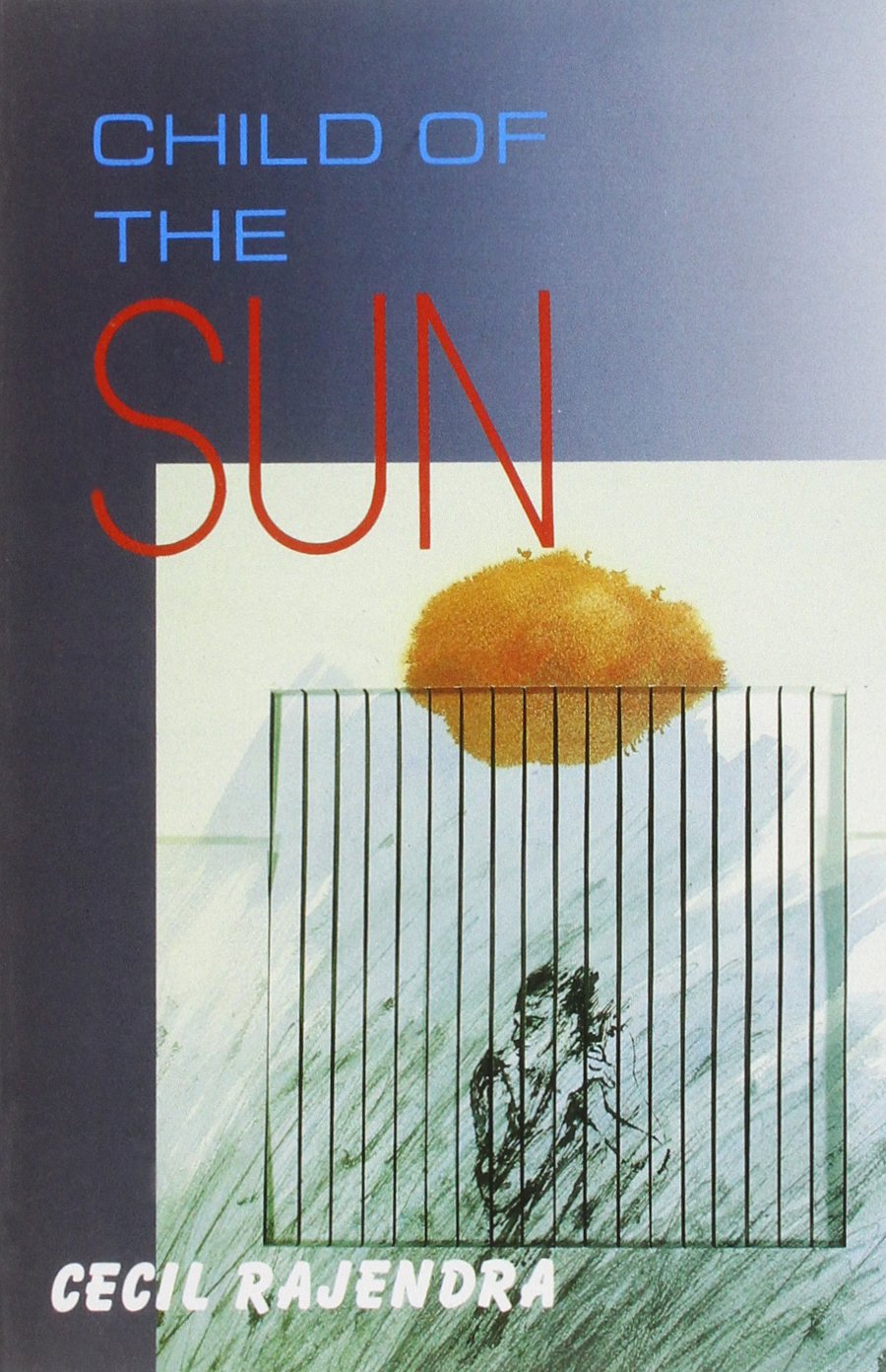 Child of the Sun: Rajendra, Cecil: 9780904521382: Amazon.com: Books