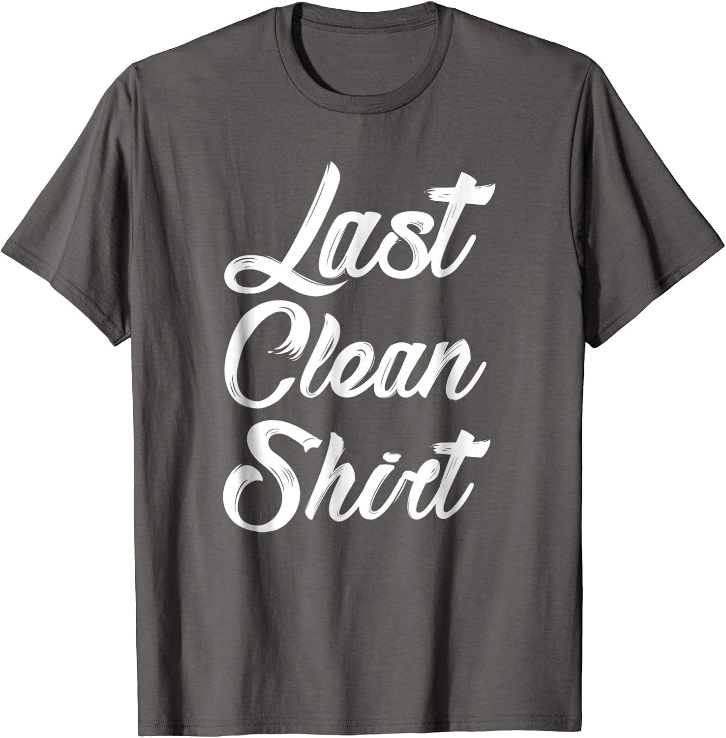 Amazon.com: Last Clean Shirt Written Letters Geeky Nerd Hipster Shirt ...