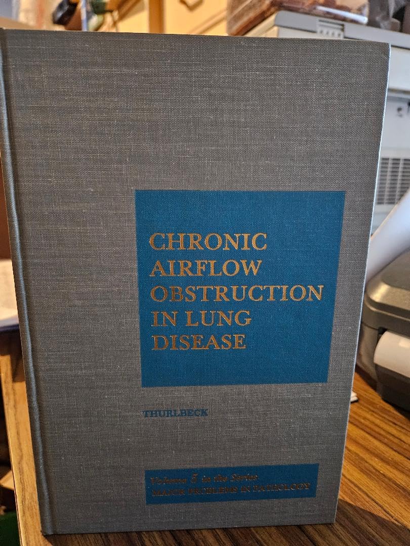 Chronic airflow obstruction in lung disease (Major problems in ...