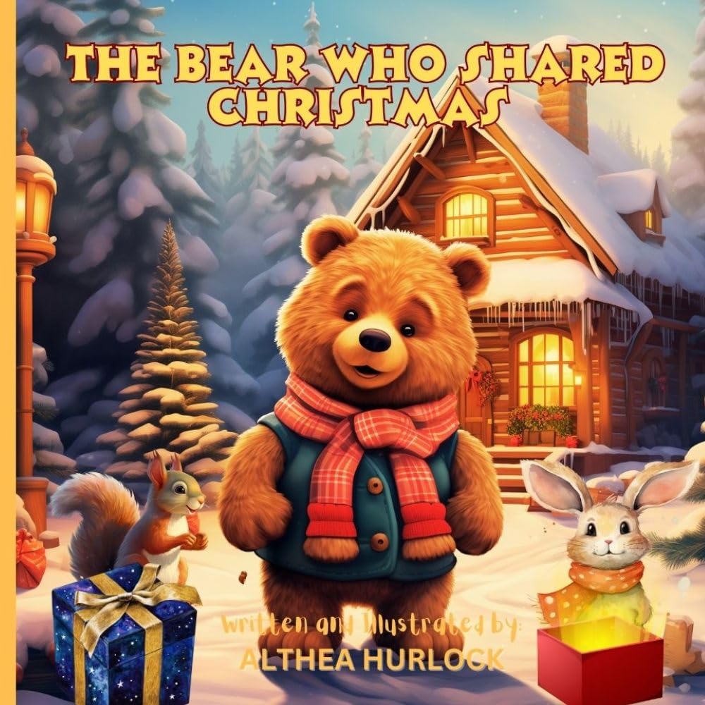 Amazon.com: The Bear Who Shared Christmas: A Children's Book About ...