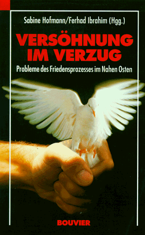 Amazon.co.jp: Versoehnung im Verzug. Probleme des Friedensprozesses im ...