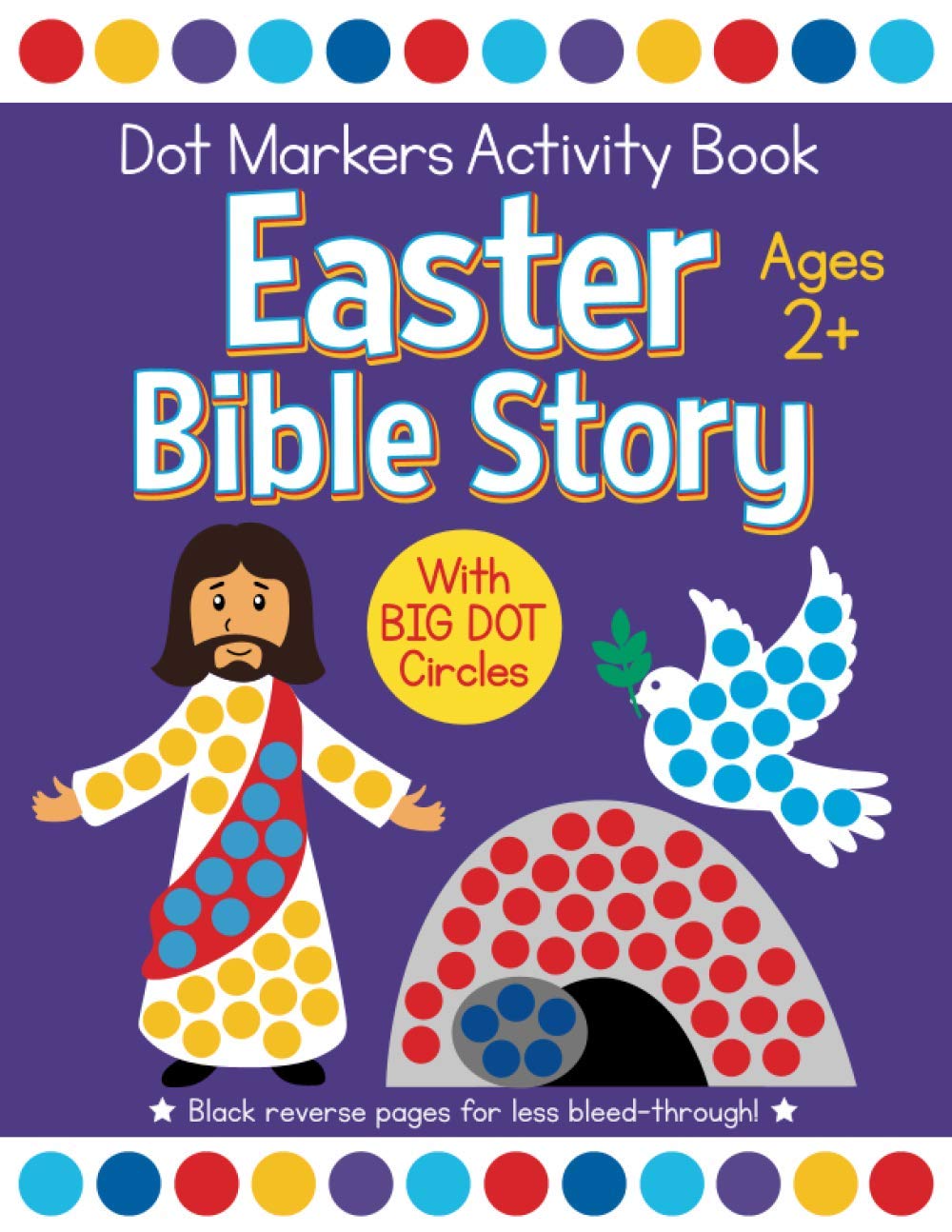 Buy Easter Bible Story Dot Markers Activity Book Ages 2+: Easy Big Dots ...