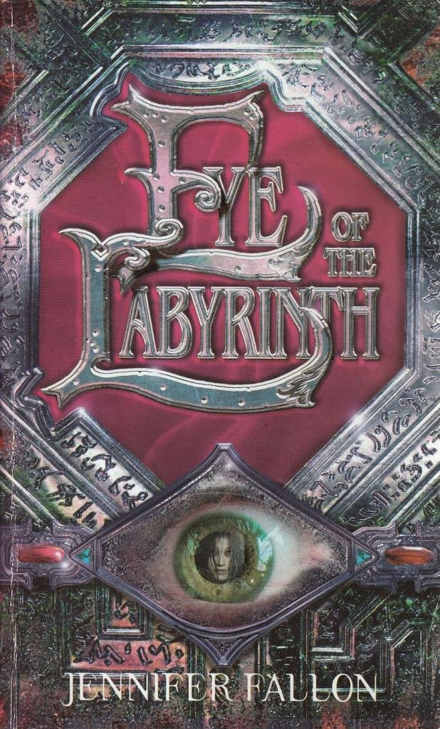 Eye of the Labyrinth (Second Sons Trilogy) [Paperback] [Jan 01, 2005 ...