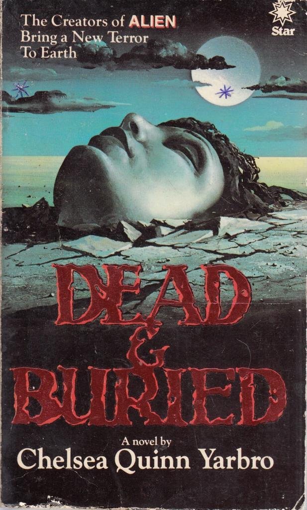 Dead and Buried: Amazon.co.uk: Yarbro, Chelsea Quinn: 9780352307798: Books