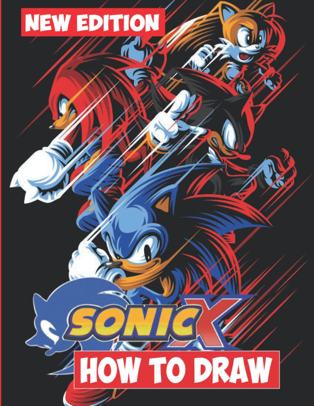 Buy How to Draw Soníc X Characters: Learn to Draw 35+ Soníc Characters ...