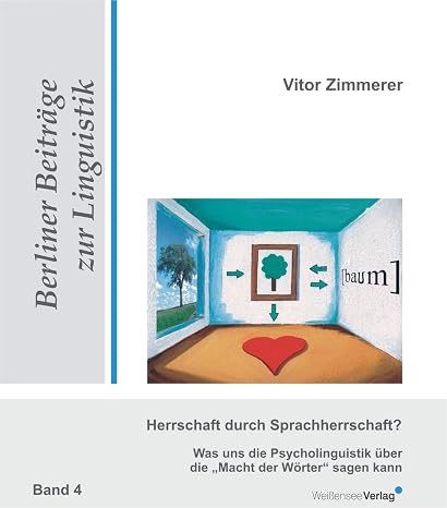 Herrschaft durch Sprachherrschaft?: Was uns die Psycholinguistik über ...