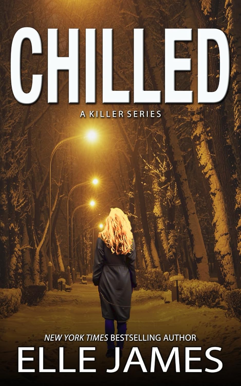 Chilled: A small town, Serial Killer Romantic Suspense (A Killer Series): James, Elle ...