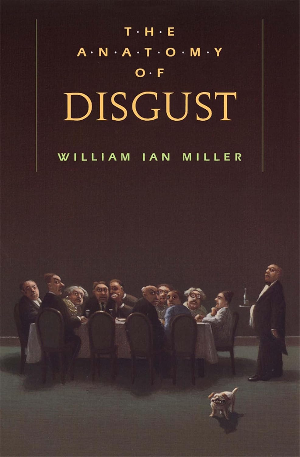 Amazon.com: The Anatomy of Disgust: 9780674031555: Miller, William Ian ...