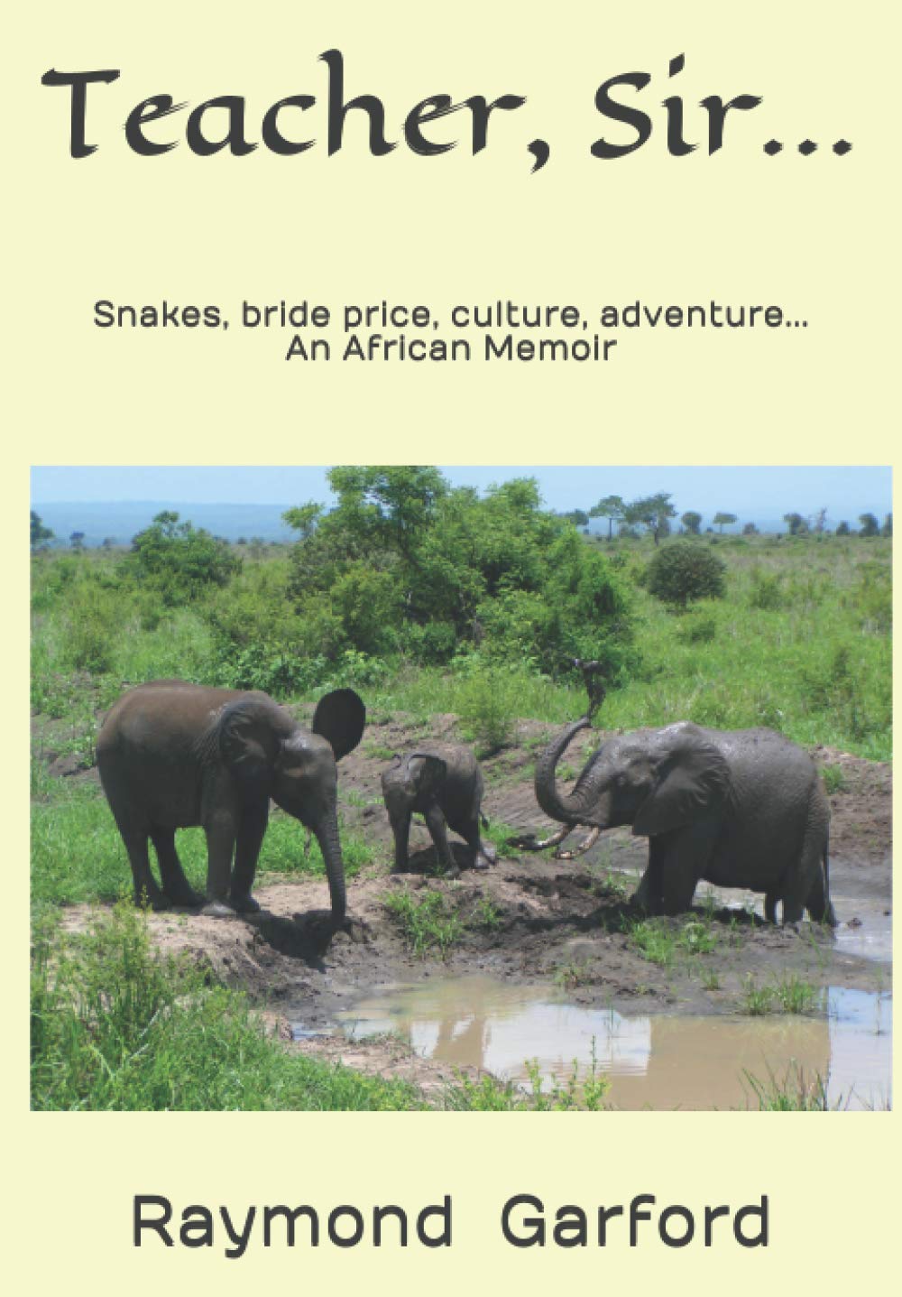 "Teacher, Sir...": Snakes, bride price and other lessons learned from ...