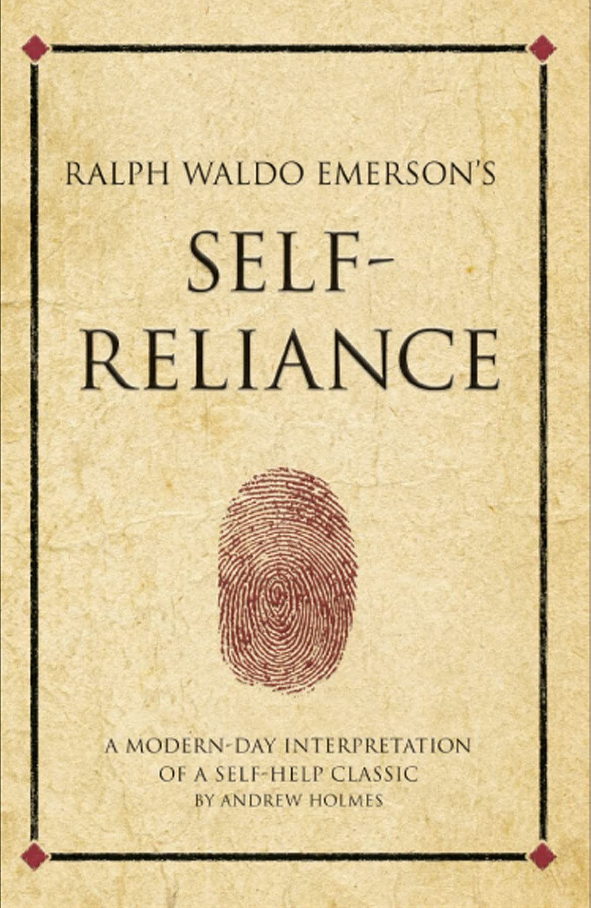 Snapklik.com : Ralph Waldo Emersons Self Reliance: A Modern-day ...