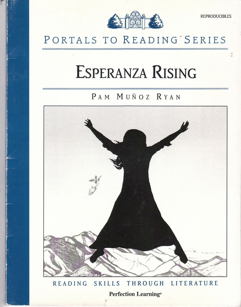 Esperanza Rising (Portals to Reading Series): Pam Munoz Ryan ...