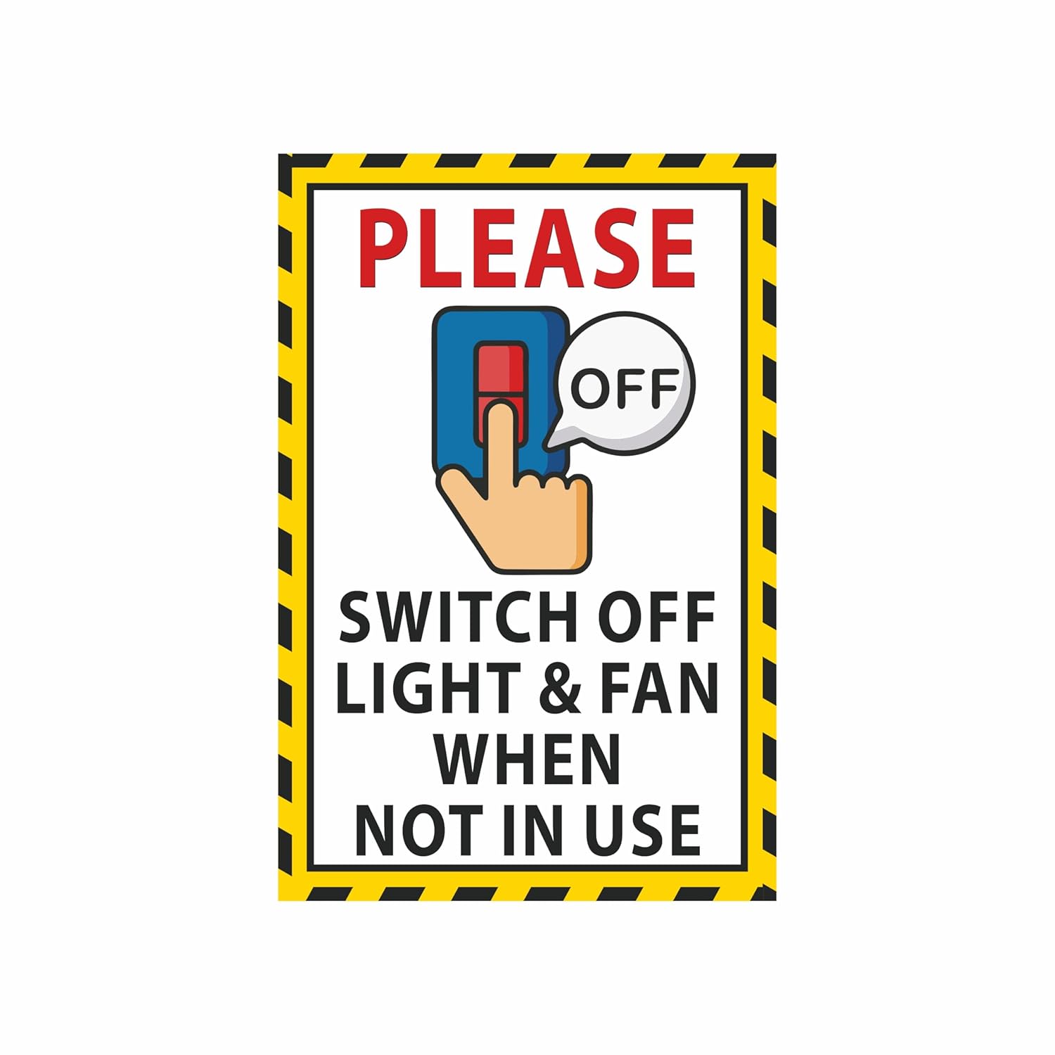 Buy Anne Print Solutions® Please Switch Off Your Light and Fan When Not ...