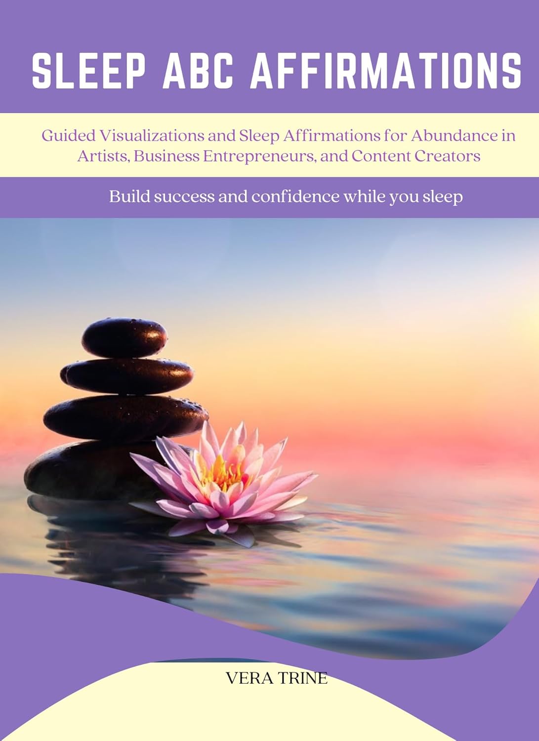 Sleep ABC Affirmations: Guided Visualizations and Sleep Affirmations ...
