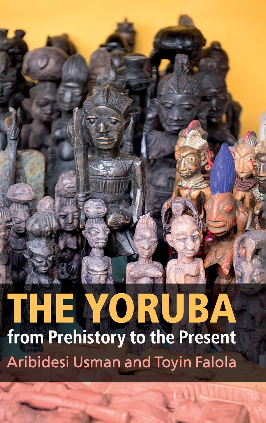 Amazon.com: The Yoruba from Prehistory to the Present: 9781107064607 ...