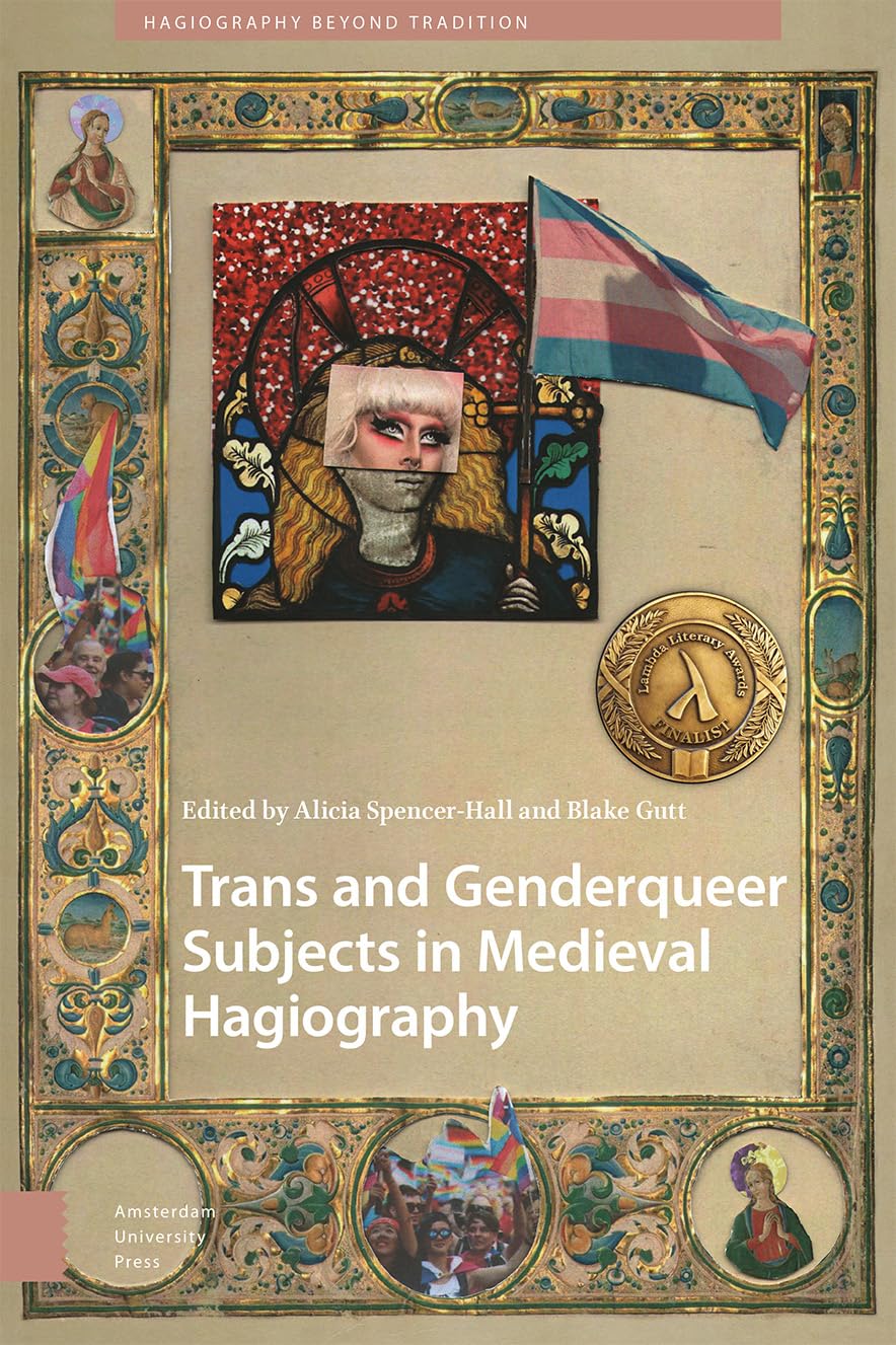 Trans and Genderqueer Subjects in Medieval Hagiography (Hagiography ...