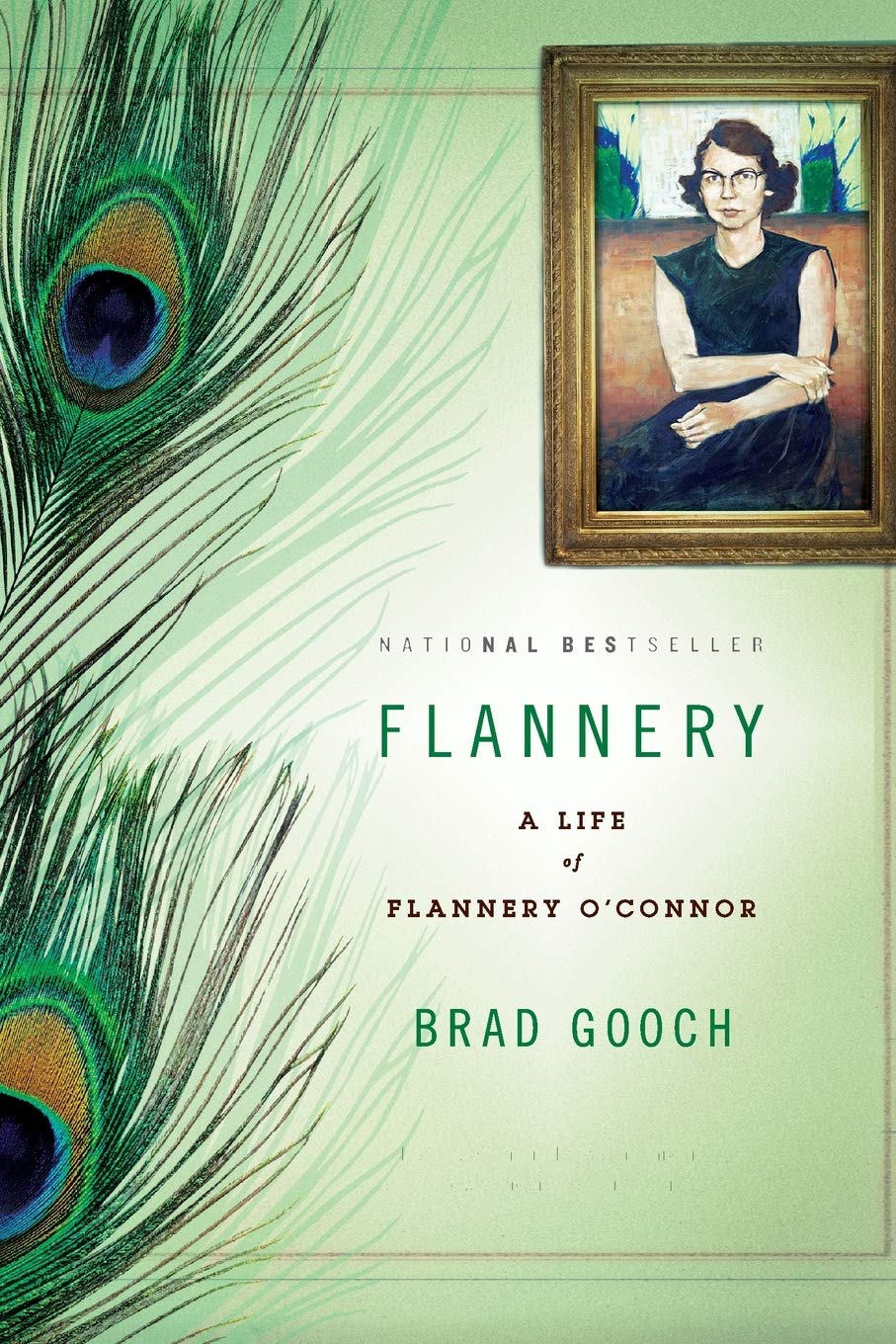 Flannery: A Life of Flannery O'Connor: Gooch, Brad: 9780316018999 ...