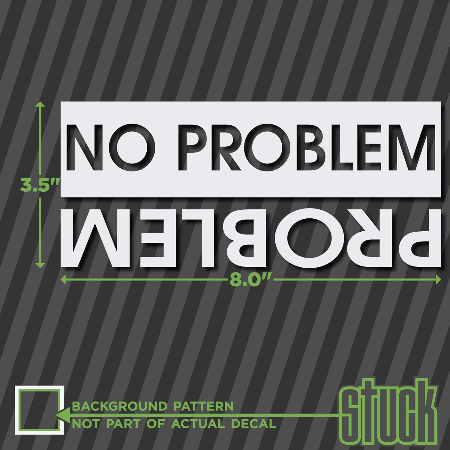 Amazon.com: No Problem Problem Upside Indicator - 8" x 3.5" - Vinyl ...