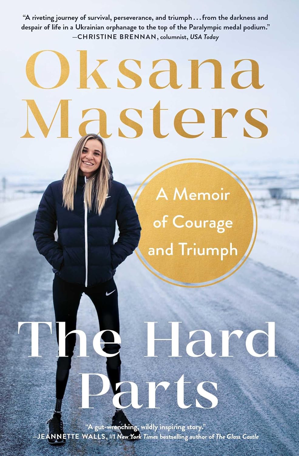 The Hard Parts: A Memoir of Courage and Triumph: Masters, Oksana ...