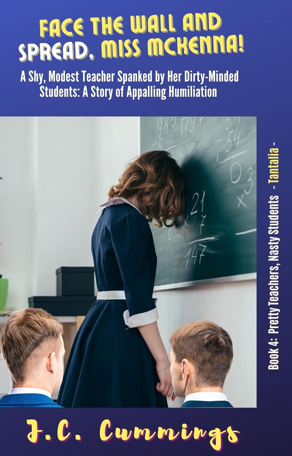 Face The Wall And Spread Miss Mckenna A Shy Modest Teacher Spanked