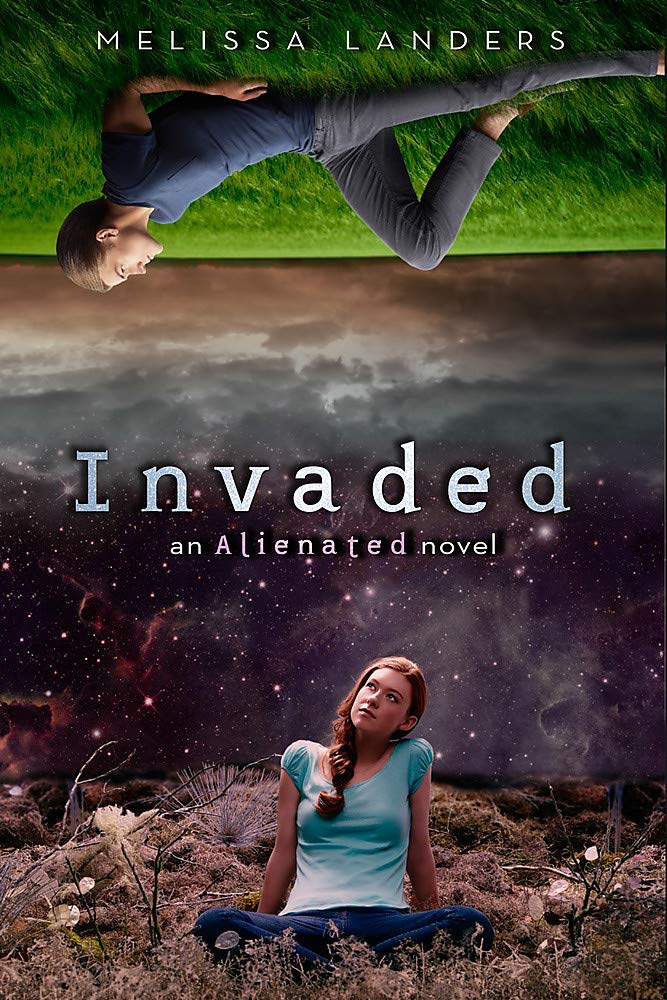 Amazon.com: Invaded (Alienated, 2): 9781423185260: Landers, Melissa: Books