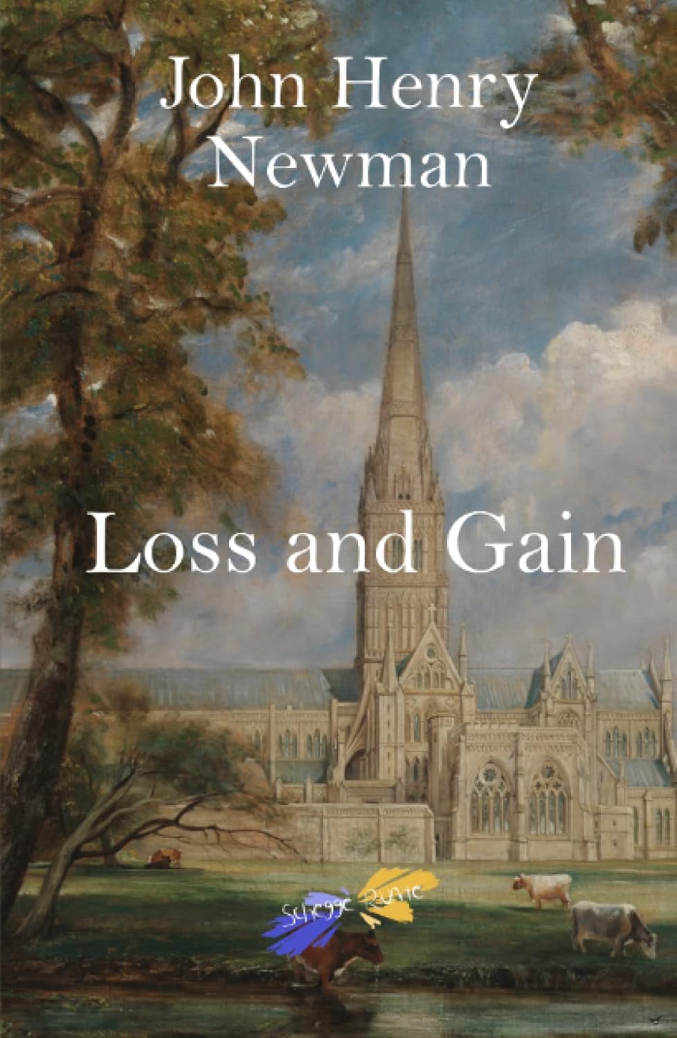 Loss and Gain: Newman, John Henry: 9798835395736: Amazon.com: Books