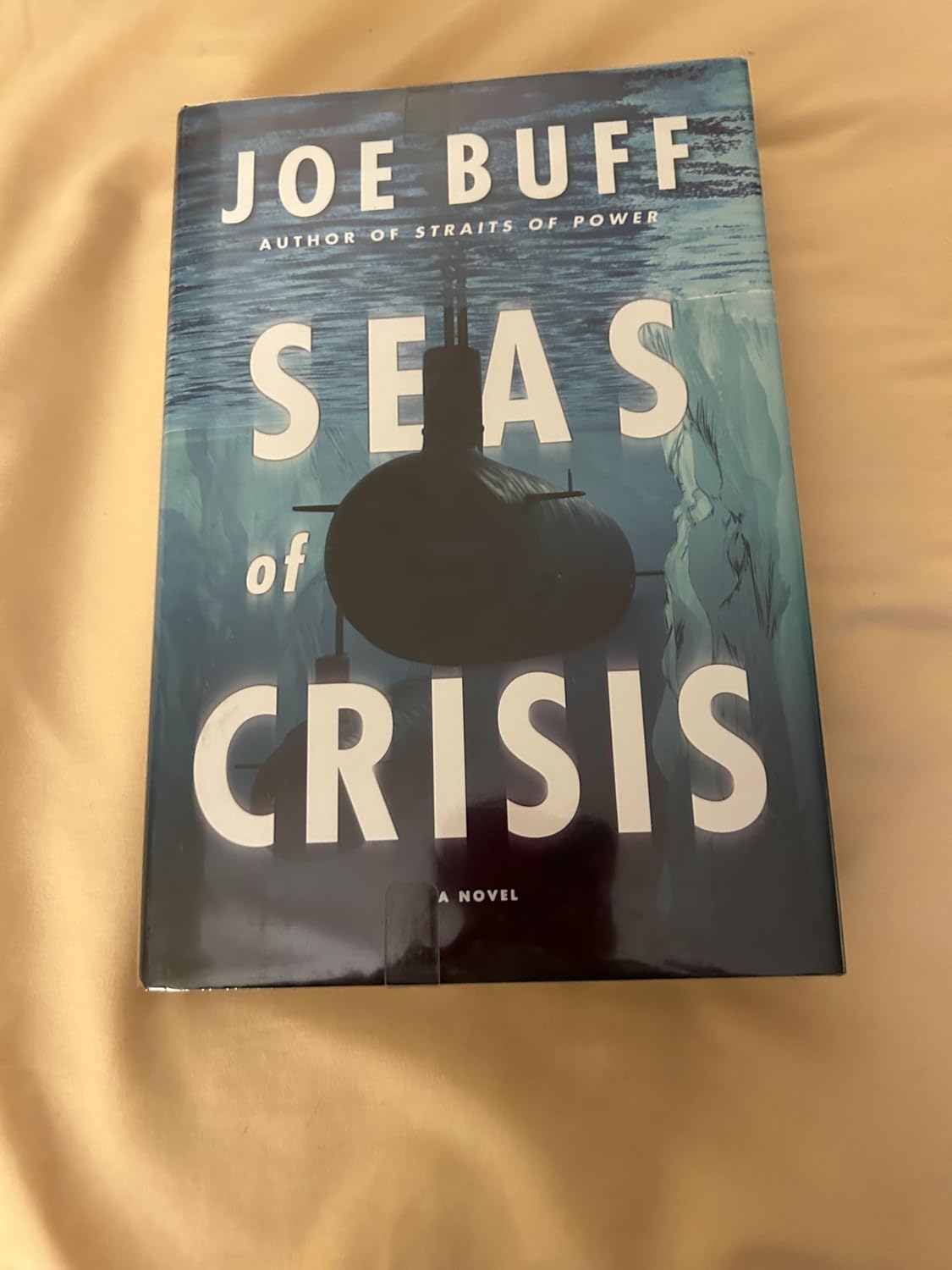 Seas of Crisis: A Novel: Buff, Joe: 9780060594695: Amazon.com: Books
