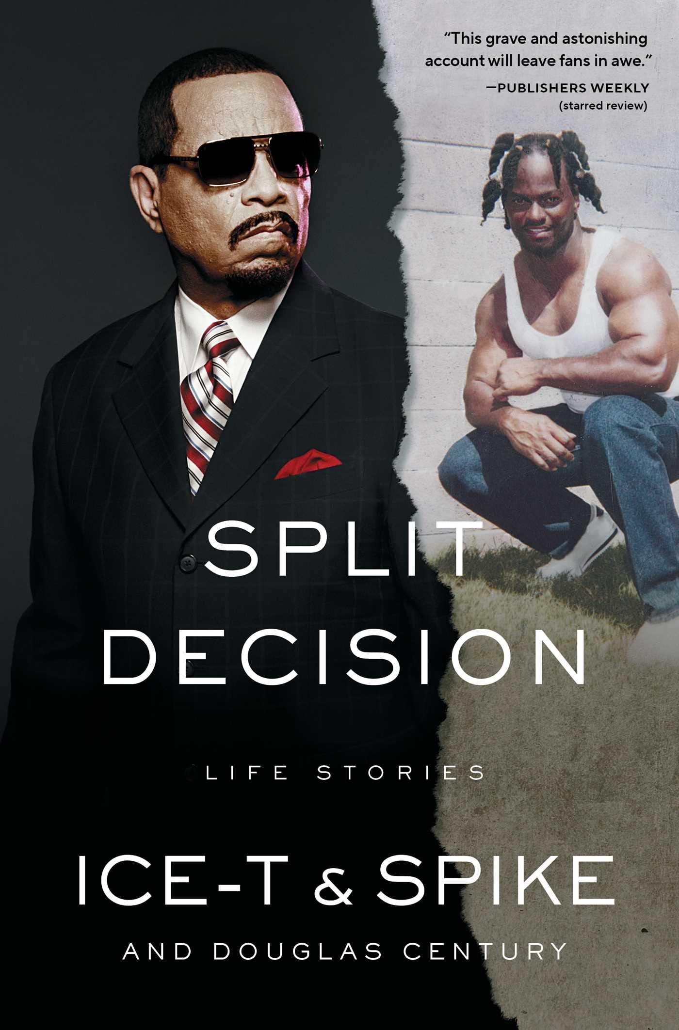 Amazon.com: Split Decision: Life Stories: 9781982148775: Ice-T, Spike ...