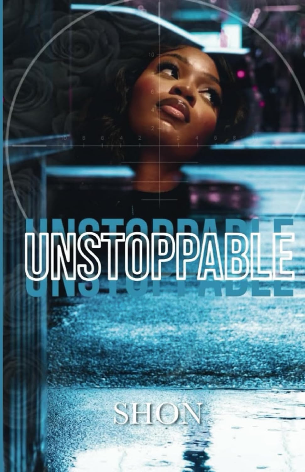 Amazon.com: Unstoppable: 9798859069095: ., Shon: Books