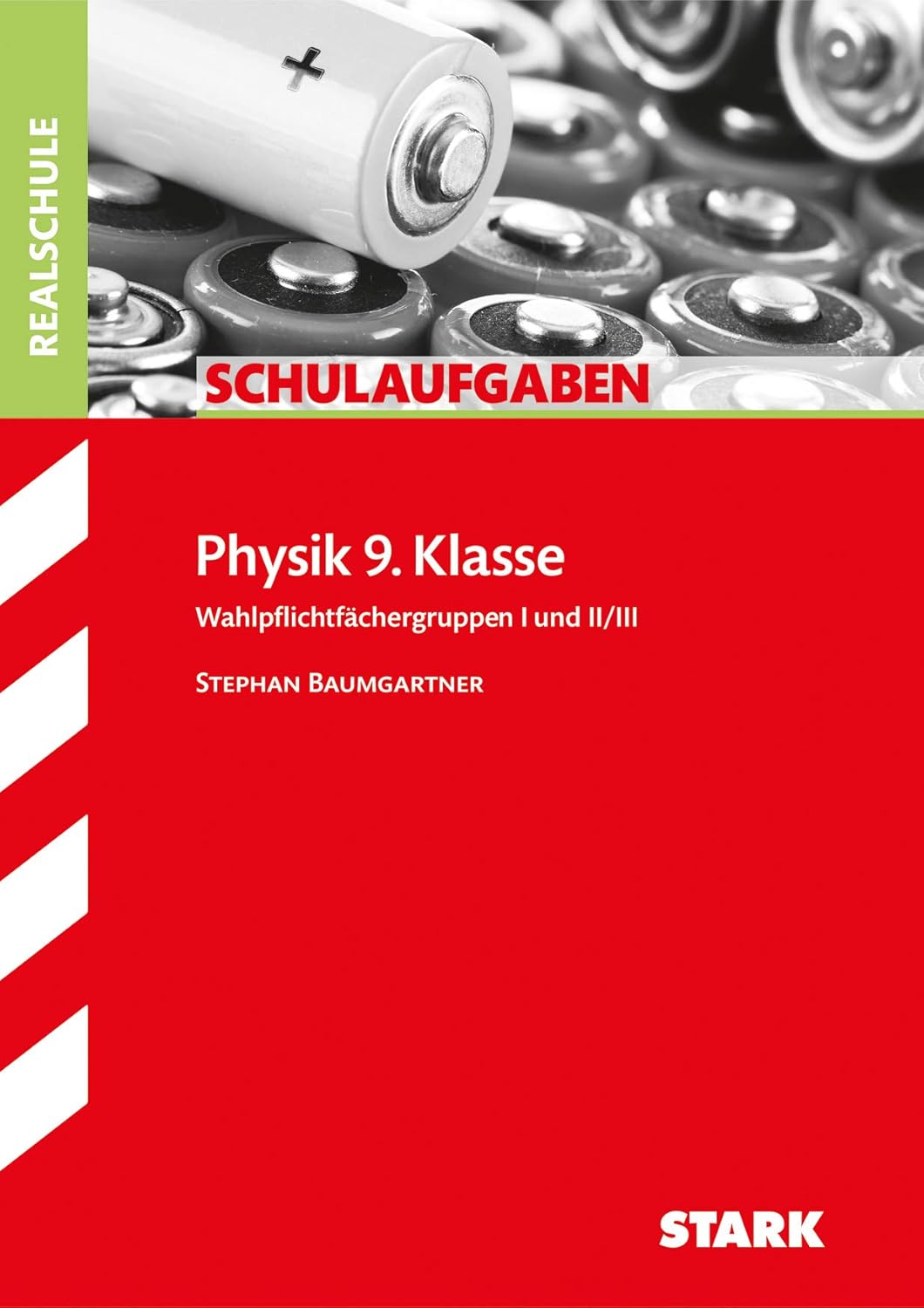 Amazon.co.jp: Klassenarbeiten Realschule Physik 9. Klasse: Wahlpflichtfaechergruppe I und II/III : 本