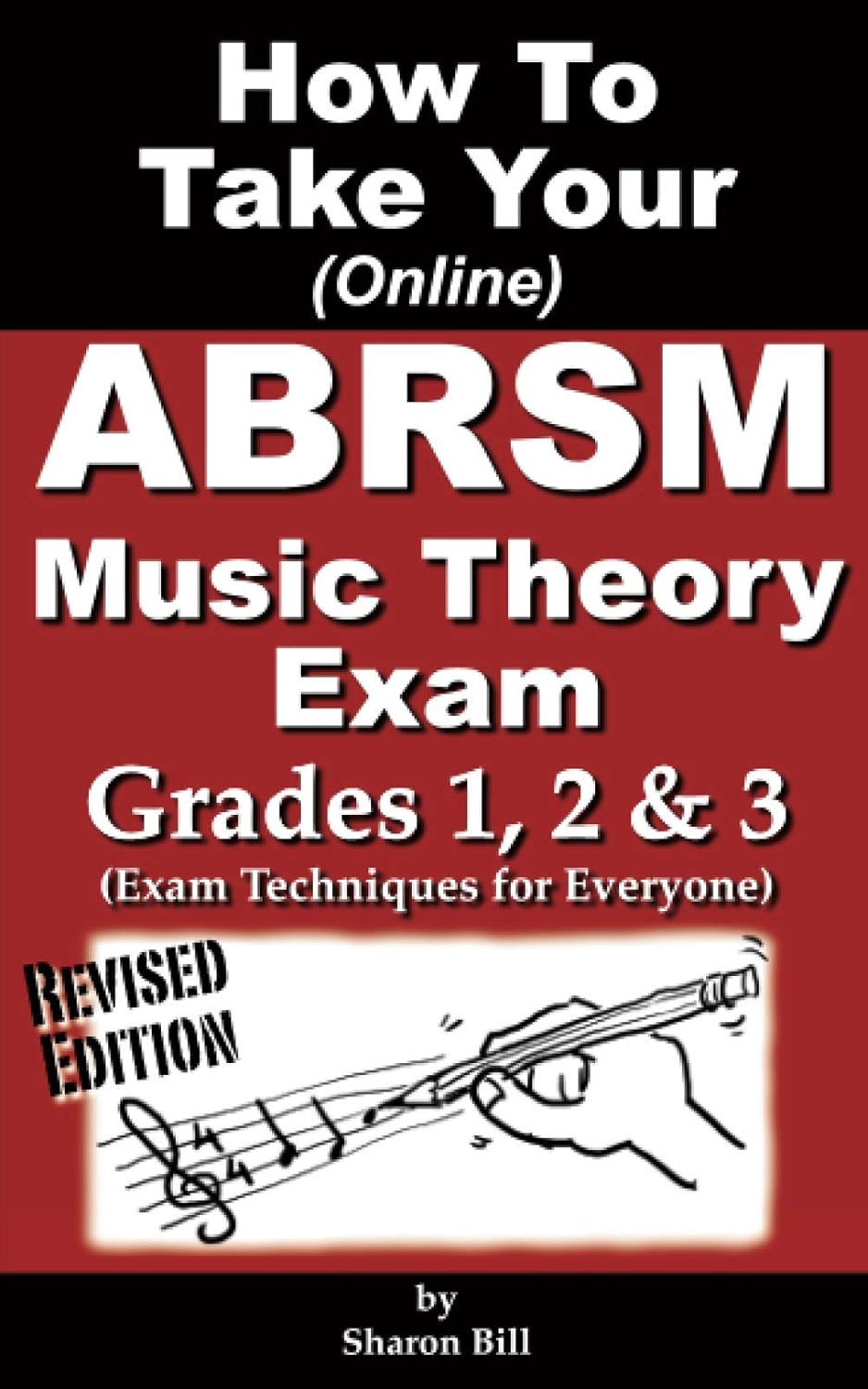 How To Take Your ABRSM Music Theory Exam Grades 1, 2 & 3: Exam ...
